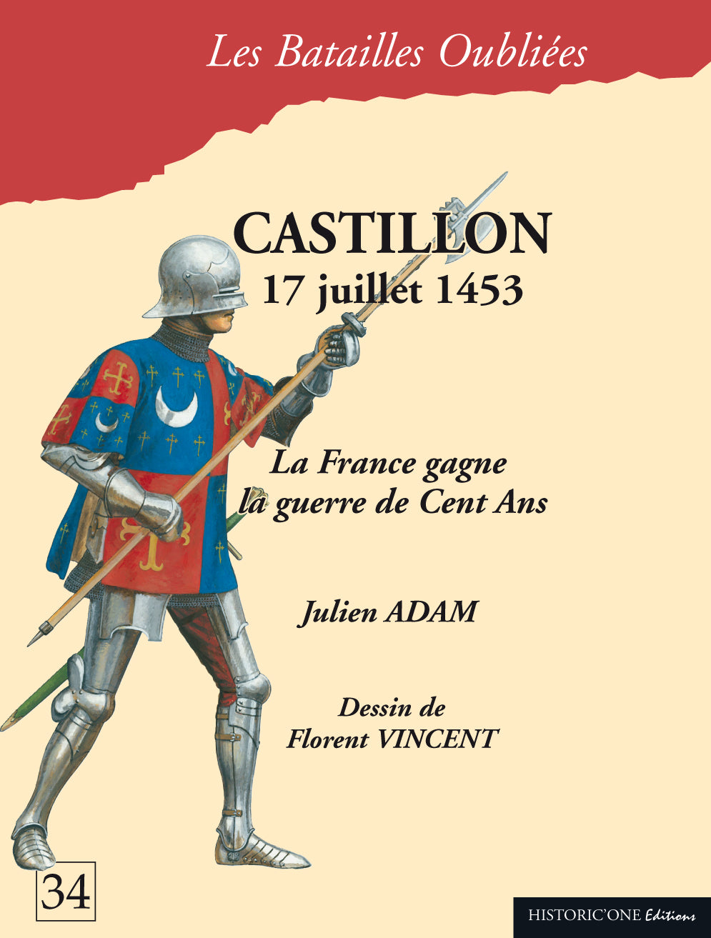 Castillon 17 July 1453 – Historic-One